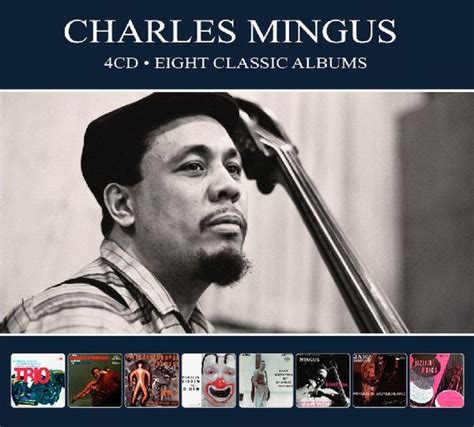 Charles Mingus Eight Classic Albums 4 Cds Jpcde