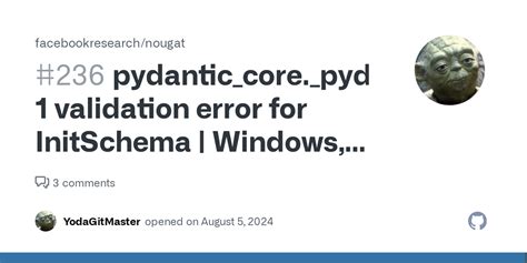 Pydanticcorepydanticcorevalidationerror 1 Validation Error For Initschema Windows