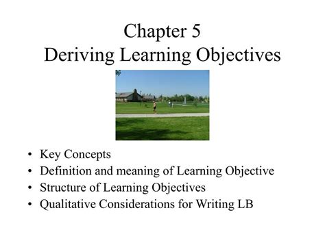 Ppt Chapter 5 Deriving Learning Objectives Powerpoint Presentation