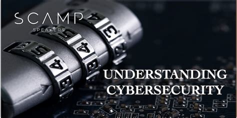 Understanding Cybersecurity Leading Cyber Speakers