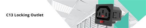 C13 Locking Outlet Bentec Components