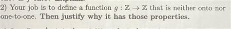 solved your job is to define a function g z→z ﻿that is