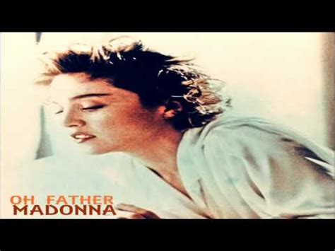 Madonna Oh Father Edit Youtube