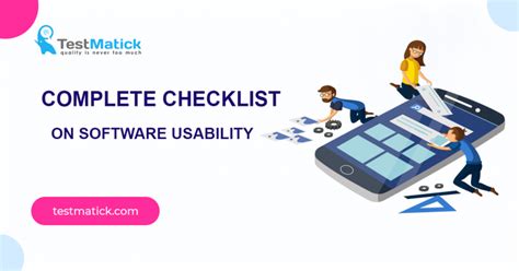 Complete Checklist On Software Usability Testmatick