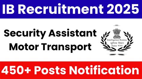 Intelligence Bureau Ib Security Assistant Motor Transport Recruitment