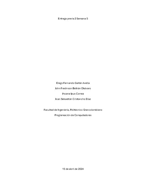 Entrega Previa 2 Semana 5 Programación De Computadores Entrega Previa 2 Semana 5 Diego