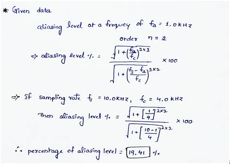 [solved] Problem 1 An Anti Aliasing Filter Is A Second Order Butterworth Course Hero
