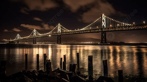 San Francisco Bay Bridge At Night Background Picture Of Bay Bridge