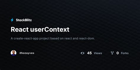 React Usercontext Stackblitz