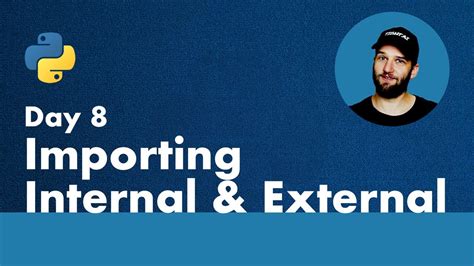 Learn Python In Days Importing Internal External