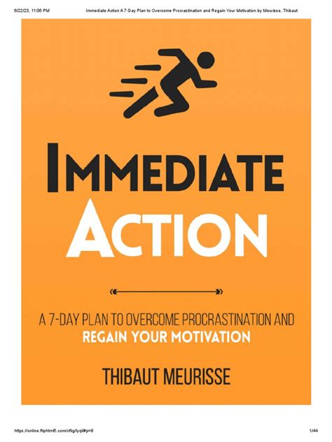 Immediate Action A 7 Day Plan To Overcome Procrastination And Regain
