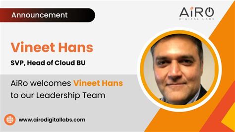 Delighted To Welcome Vineet Hans To Airo Digital Labs As We Supercharge