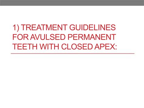 Guidelines For The Management Of Avulsion Pptx
