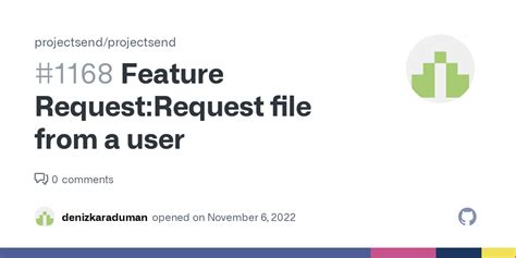 Feature Requestrequest File From A User · Issue 1168 · Projectsend
