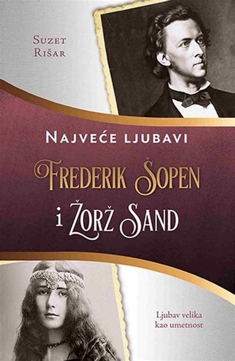 Frederik Sopen I Zorz Sand Suzet Risar Knjiga 2017 Istorijski Ljubavni Laguna Sand Book Cover