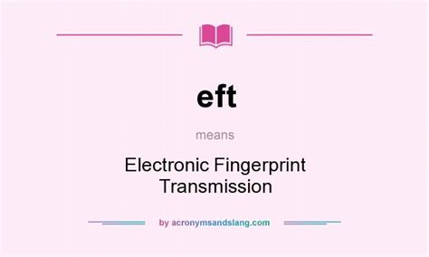 Eft Electronic Fingerprint Transmission In Undefined By