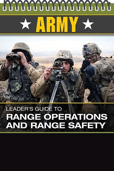 Army Leaders Guide To Range Operations And Range Safety Content