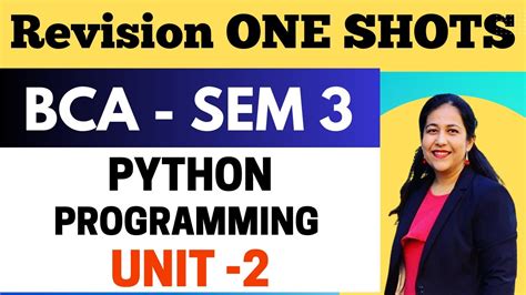 Python Programming Unit 2 One Shot Bca Semester 3 Ip