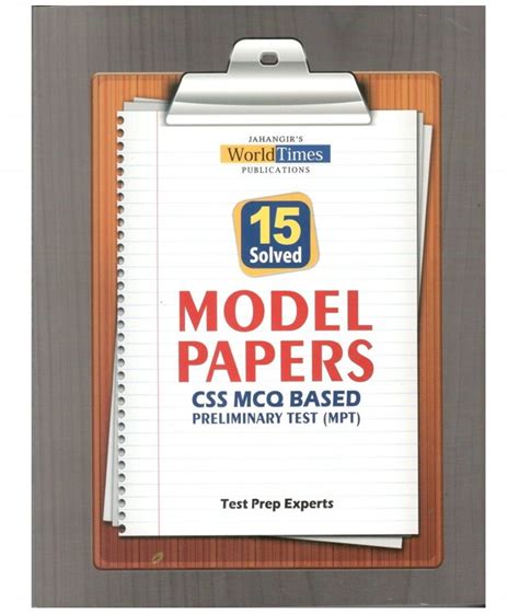 15 Solved Model Papers Css Mcqs Based Preliminary Test Mpt Jwt Booksnbooks