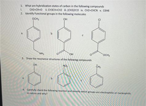 [solved] 1 What Are Hybridization States Of Carbon In The