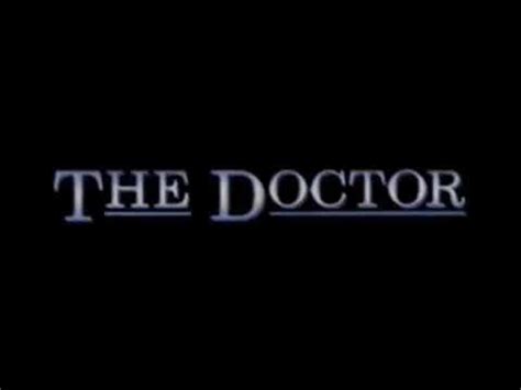 The Doctor Movie Trailer 1991 Tv Spot Youtube