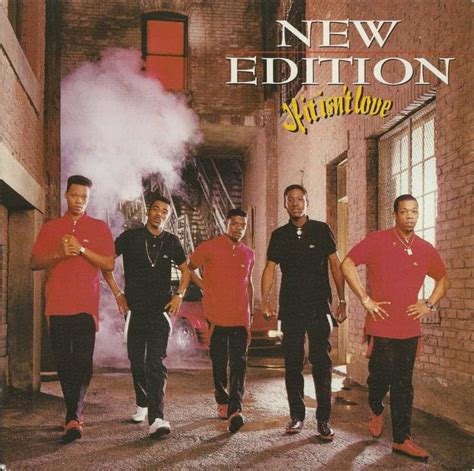New Edition If It Isnt Love Lyrics Genius Lyrics