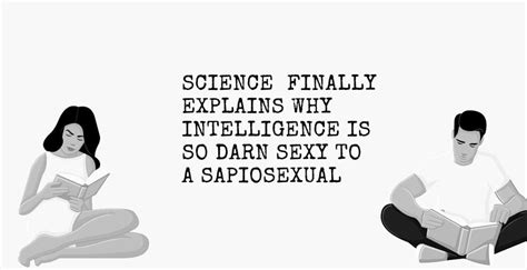 Science Finally Explains Why Intelligence Is So Darn Sexy To A Sapiosexual