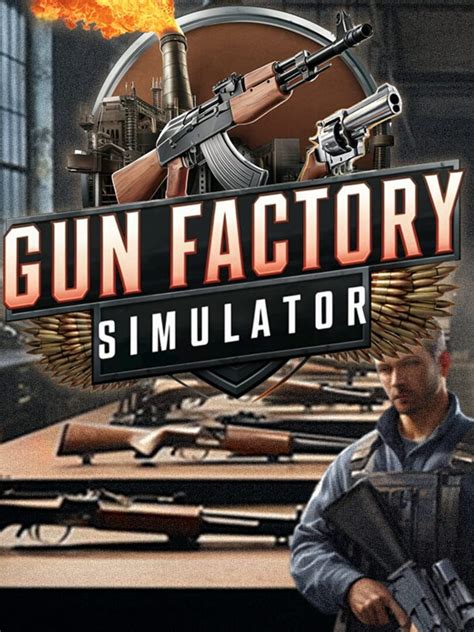 Gun Factory Simulator · Gamedrop