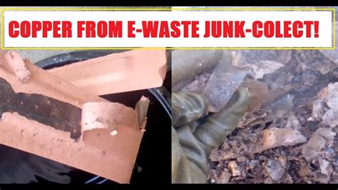 Copper From E Waste Junk Colect Youtube