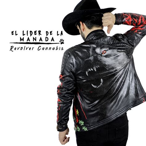 El Líder De La Manada Album By Revolver Cannabis