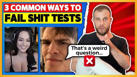 3 Common Ways You Fail Her Shit Tests With Examples