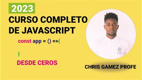 Curso Completo De Javascript 2025 Desde Ceros Promises Async Await Arrow Functions Youtube