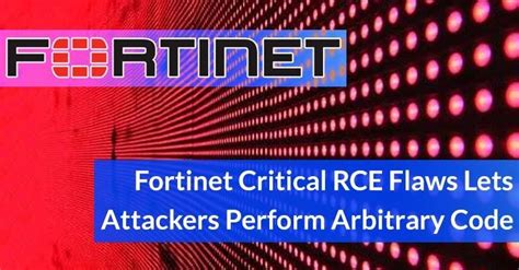 Manfred Ferreira On Linkedin Fortinet Critical Rce Flaws Lets