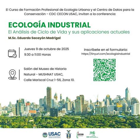 Conferencia “ecología Industrial El Análisis De Ciclo De Vida Y Sus