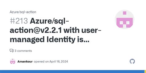 azure sql action v2 2 1 with user managed identity is checking access