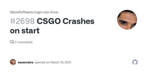 CSGO Crashes On Start Issue 2698 ValveSoftware Csgo Osx Linux GitHub