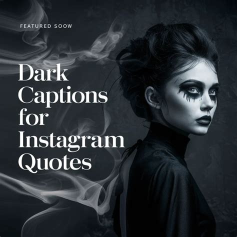 215 Dark Captions For Instagram And Quotes