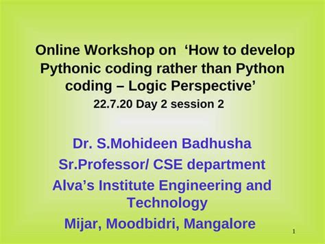 ‘how To Develop Pythonic Coding Rather Than Python Coding Logic
