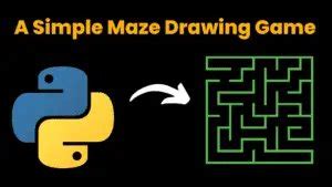 A Simple Maze Drawing Game In Python With Source Code CodeWithCurious
