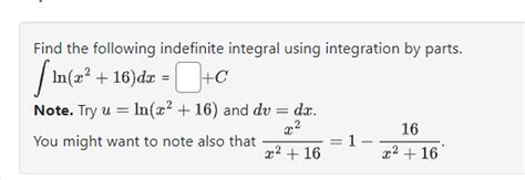 Solved Find The Following Indefinite Integral Using Chegg