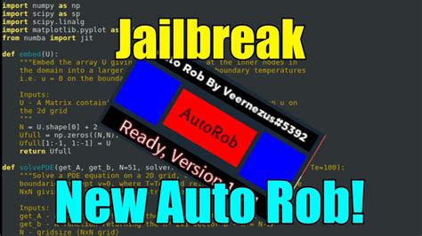 Jailbreak Hack Script New Auto Rob Auto Updates YouTube