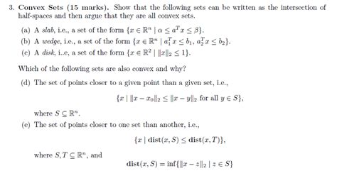 Solved Convex Sets 15 Marks Show That The Following Sets Chegg Com