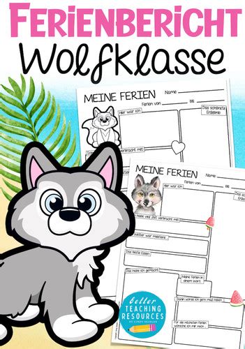 Klassentier Wolf Ferienbericht Wolfklasse Unterrichtsmaterial Deutsch