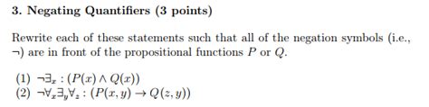 Solved 3 Negating Quantifiers 3 Points Rewrite Each Of