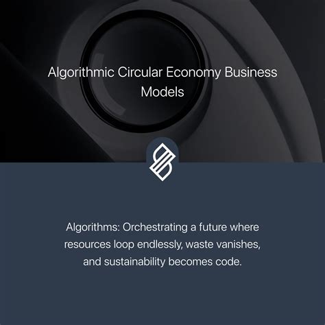 Algorithmic Circular Economy Business Models → Scenario