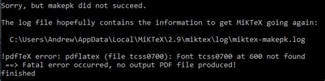 Miktex MiKTeX Makepk Did Not Succeed TeX LaTeX Stack Exchange
