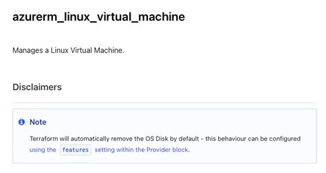 Documentation Of Azurermlinuxvirtualmachine Module Does Not Include Os Disk Deletion · Issue