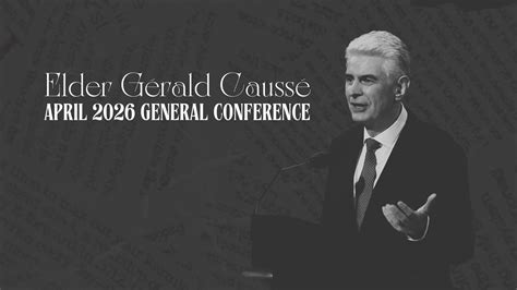 Elder Gérald Caussé Love All Love Each April 2026 General