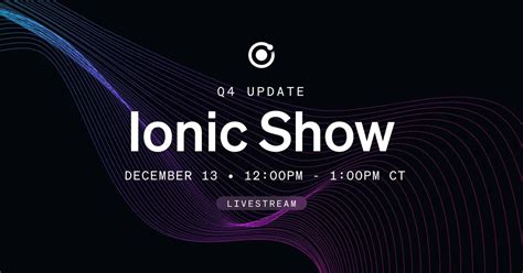 Ionic An Outsystems Company On Linkedin Ionic Show Q4 Update