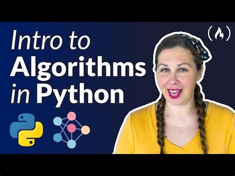 Free Video Algorithms In Python Full Course For Beginners From Freecodecamp Class Central